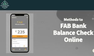 FAB Bank Balance Check Online: Easy Guide for UAE Residents